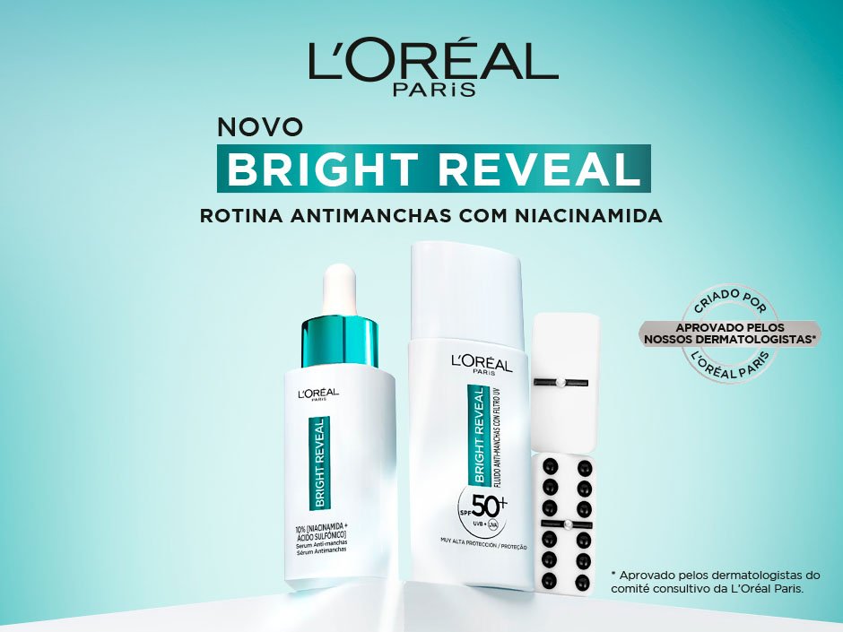 Bright Reveal - Rotina de skincare antimanchas | L'Oréal Paris